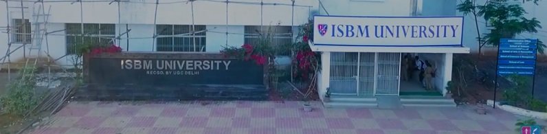 ISBM University: 2026 Admissions, Fees, Courses and Placements