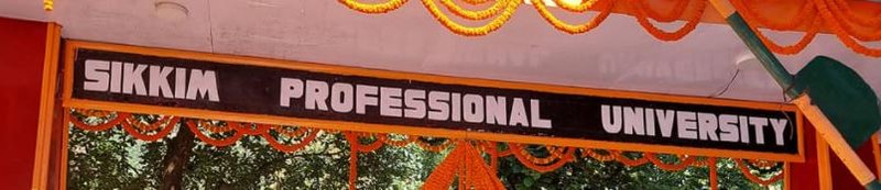 Sikkim Professional University: 2026 Admissions, Fees, Courses and ...